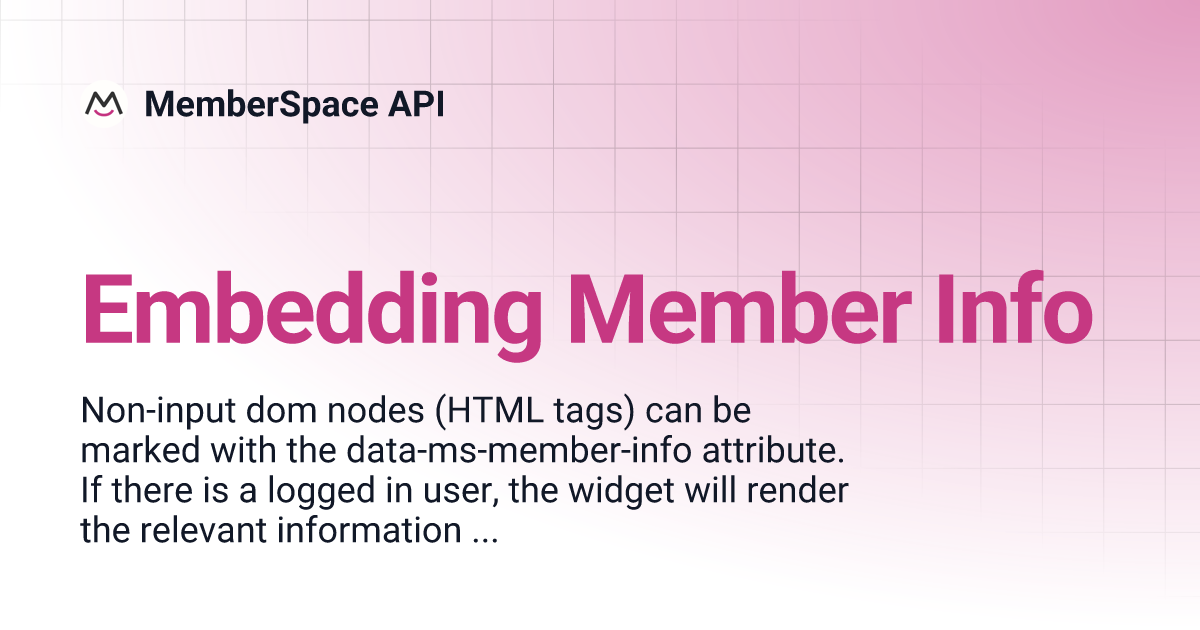 Embedding Member Info | MemberSpace API
